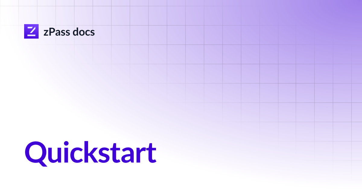 Quickstart | zPass docs